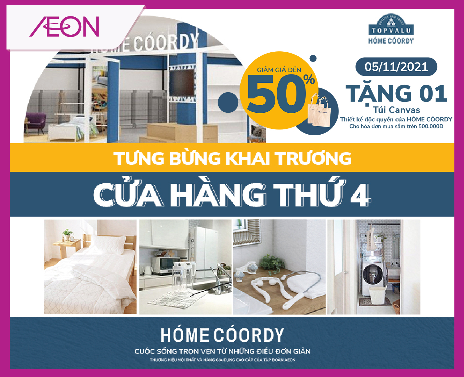 HOME CÓORDY TƯNG BỪNG KHAI TRƯƠNG CỬA HÀNG THỨ 4 - AEON Việt Nam