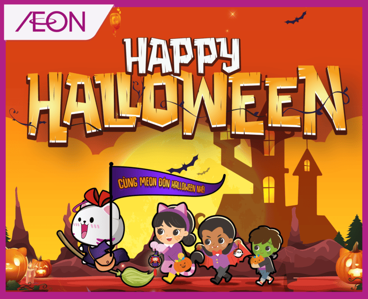 HAPPY HALLOWEEN 2024 - AEON Việt Nam