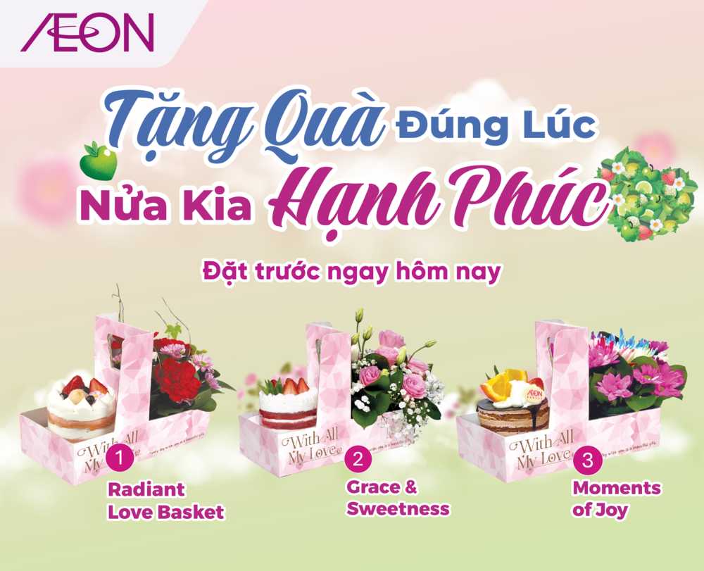 TẶNG QUÀ ĐÚNG LÚC NỬA KIA HẠNH PHÚC - AEON Việt Nam