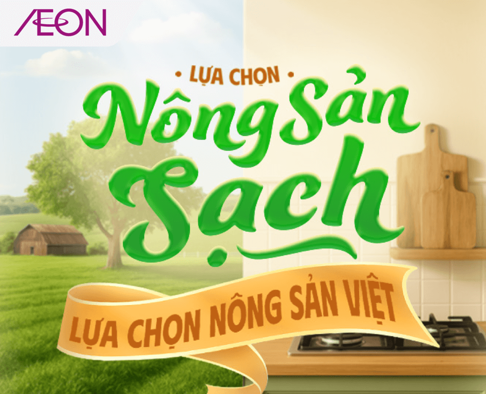 FRESH FROM FARM - TƯƠI NGON TỪ TRANG TRẠI - AEON Việt Nam